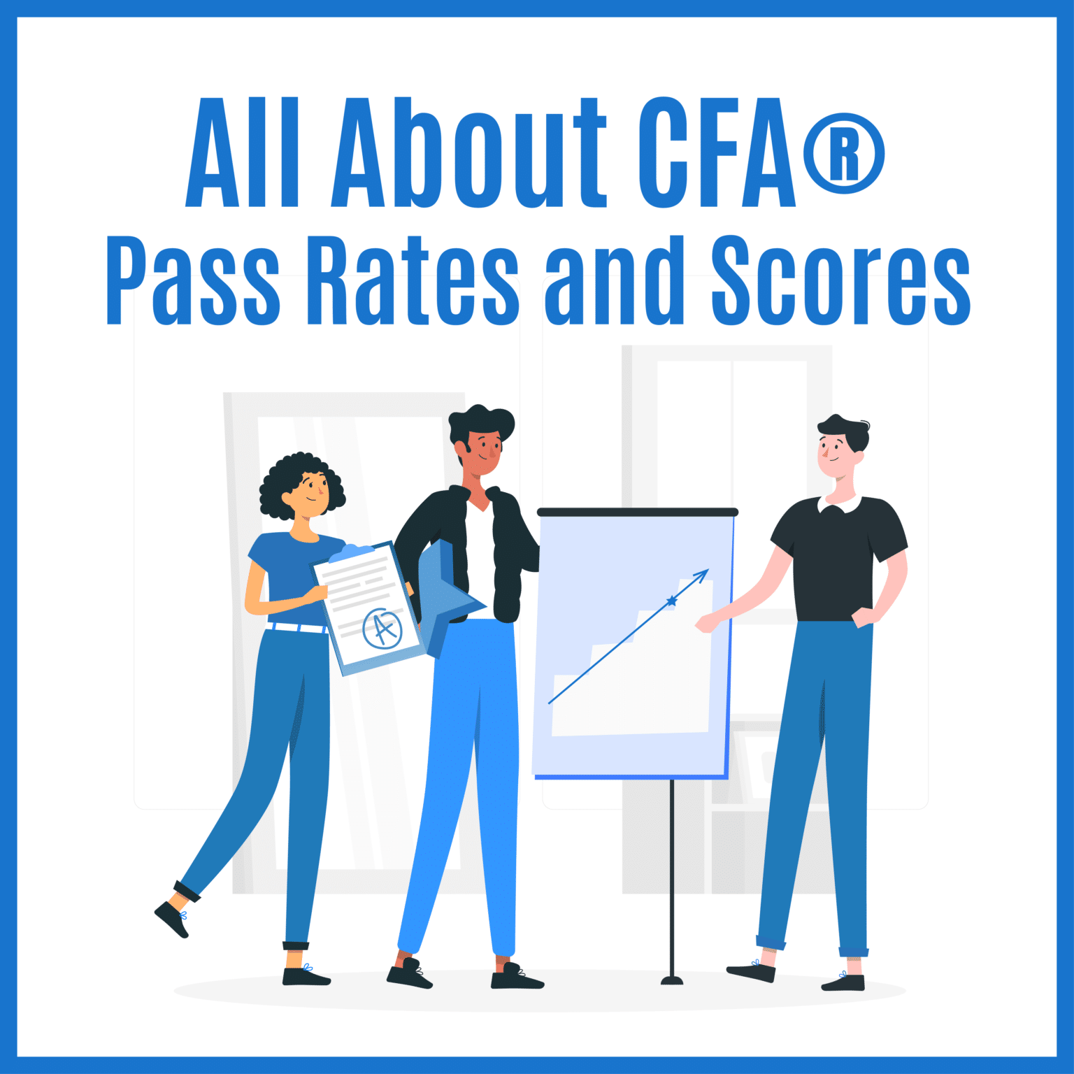CFA Exam Pass Rates & Historical Scored (Updated 2026)